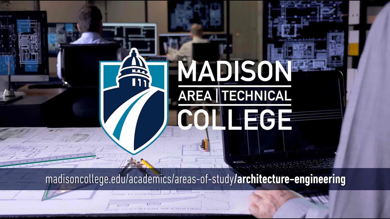 Architecture and Engineering Area of Study | Madison College